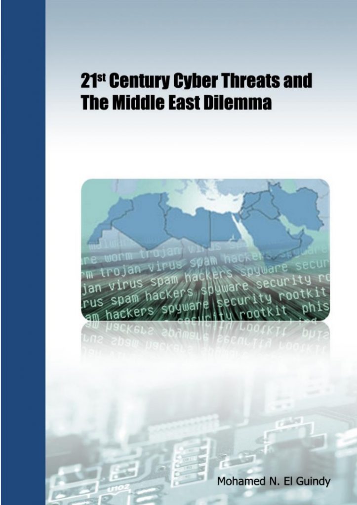 21st Century Cyber Threats and the Middle East Dilemma – ISSA Egypt